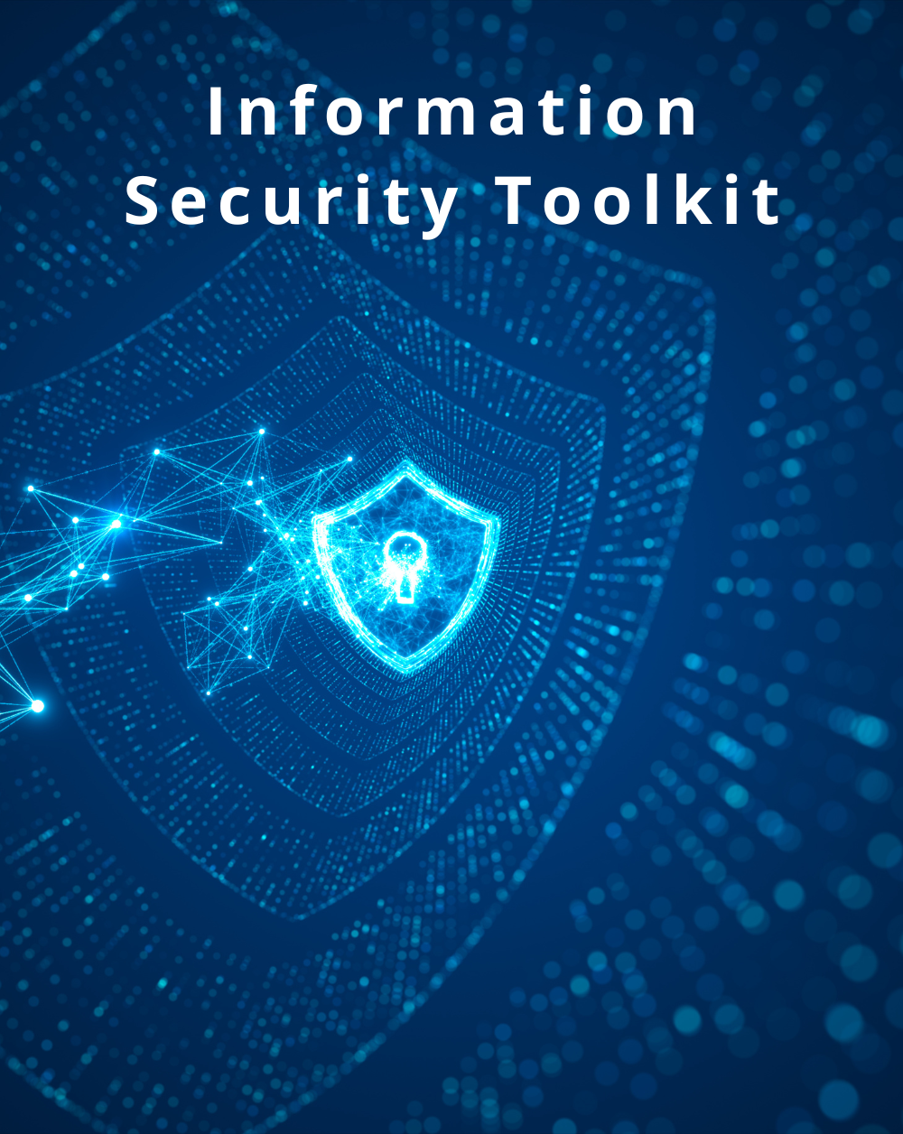 Information Security Toolkit | Strategy Planning | The Tech Plans Lab